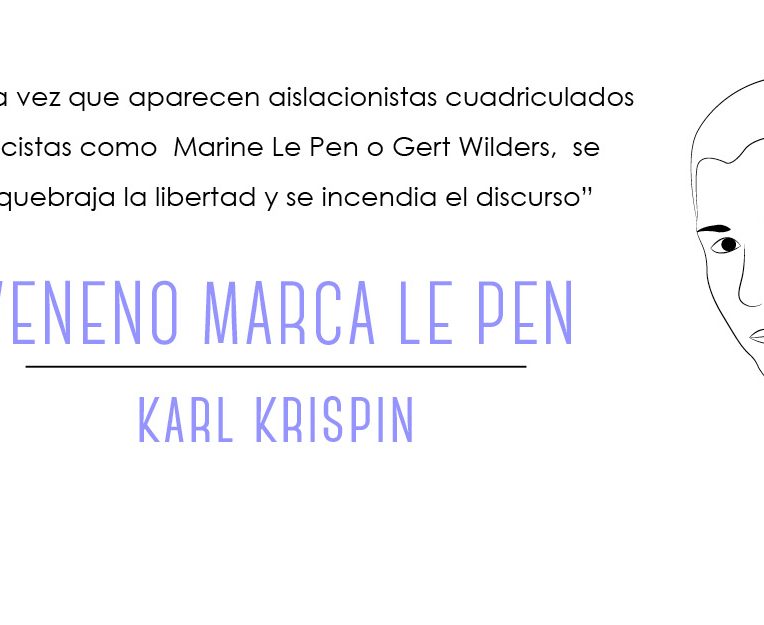 Veneno marca Le Pen - ViceVersa Magazine